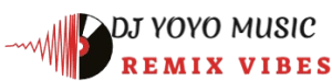 DJ Yoyo Music – Remix Vibes